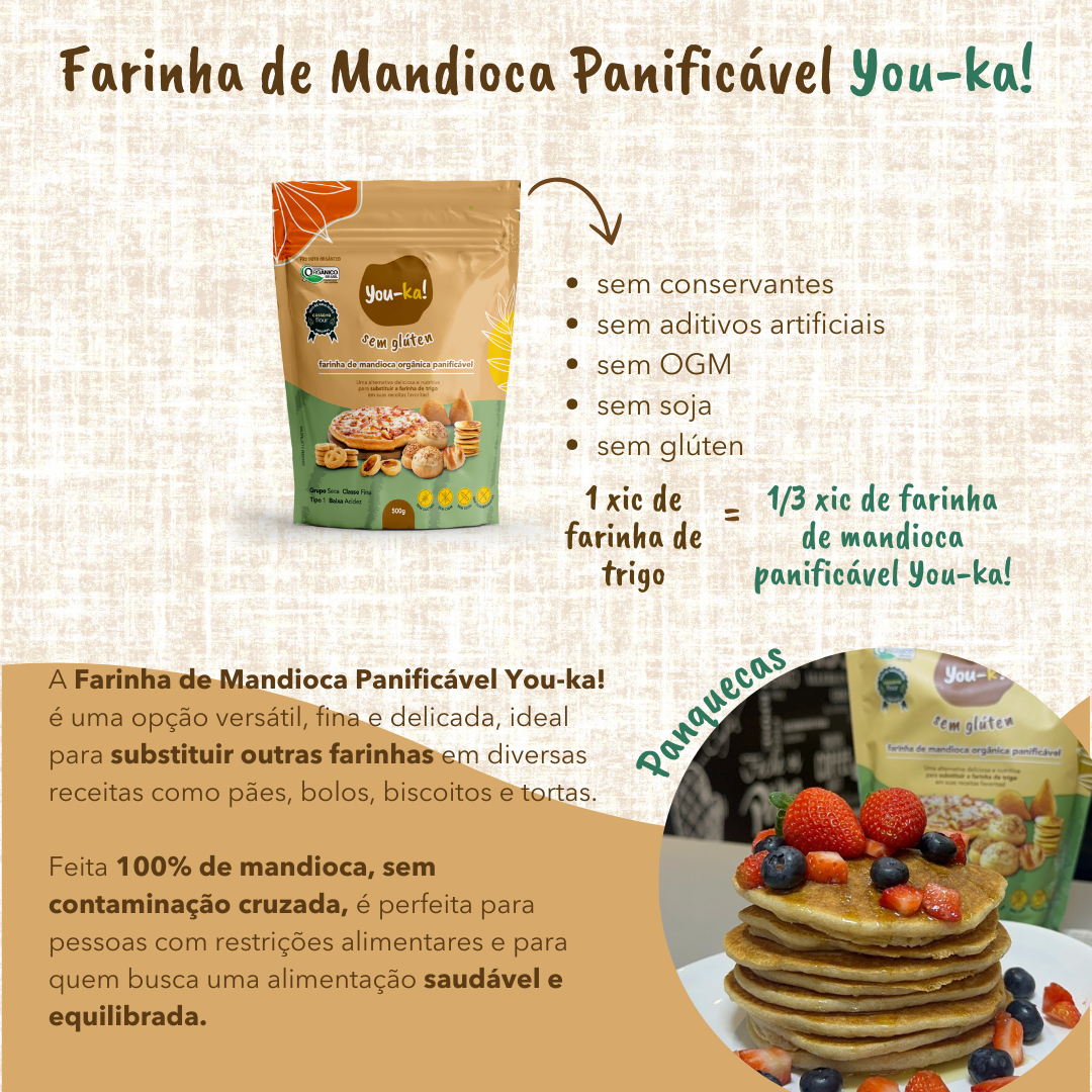 Farinha Panificável de Mandioca You-Ka! Pacote 500g